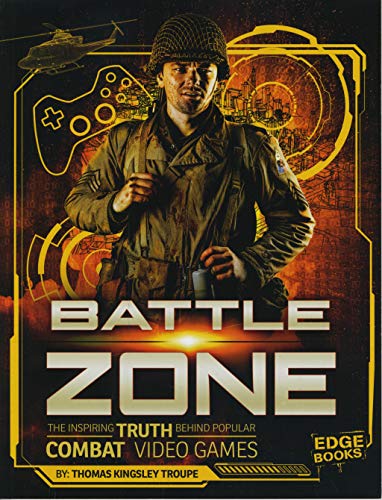 Battle Zone: The Inspiring Truth Behind Popular Combat Video Games ...