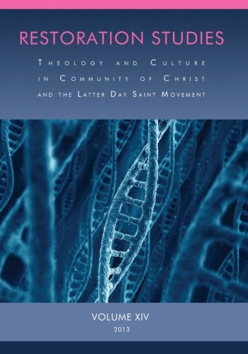 Restoration Studies Vol. XIV: Theology and Culture in Community of ...