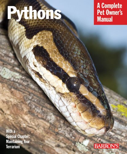 Pythons (Complete Pet Owner's Manual): Bartlett, Patricia, Wagner ...
