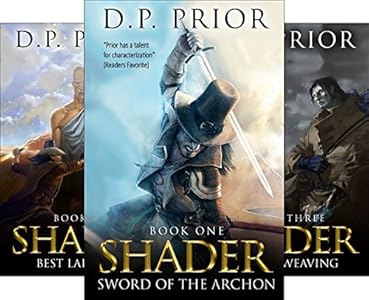 Sword of the Archon (Shader Book 1) - Kindle edition by D.P. Prior ...