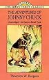 The Adventures of Johnny Chuck (Dover Children's Thrift Classics ...