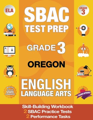 SBAC Test Prep Grade 3 Oregon English Language Arts: 2 Smarter Balanced ...