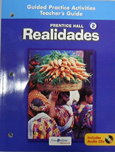 Guided Practice Activities Teacher's Guide Prentice Hall 2 Realidades ...