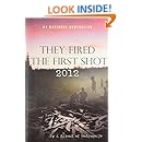 They Fired The First Shot 2012: A Friend of Medjugorje: 9781878909268 ...