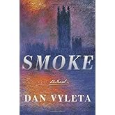 Amazon.com: Soot: A Novel: 9780385540223: Vyleta, Dan: Books