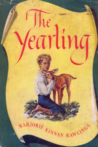 The Yearling Book Review and Ratings by Kids - Marjorie Kinnan Rawlings ...
