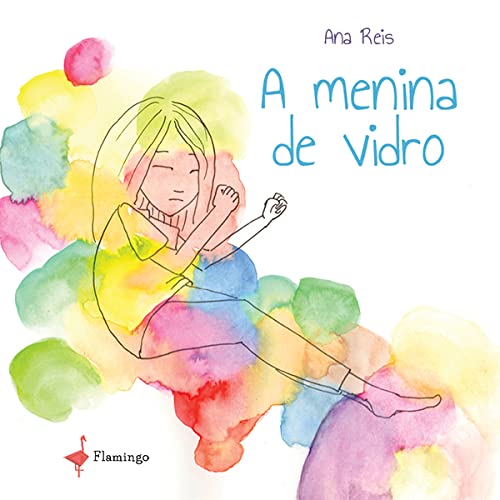 A menina de vidro - eBook, Resumo, Ler Online e PDF - por Ana Reis