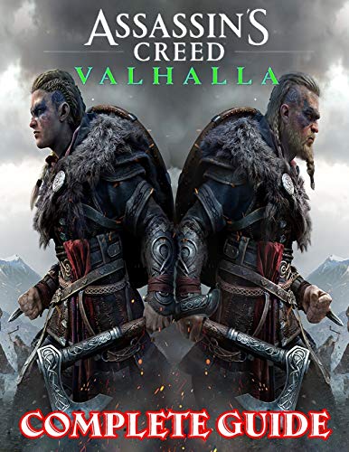 Assassin's Creed Valhalla: COMPLETE GUIDE: Everything You Need To Know About Assassin's Creed ...