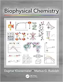 Biophysical Chemistry: 9781482252231: Medicine & Health Science Books ...