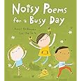 Noisy Poems for a Busy Day: Heidbreder, Robert, Smith, Lori Joy ...
