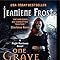 One Grave at a Time (Night Huntress, Book 6): Amazon.ca: Frost, Jeaniene: Books