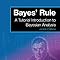 Bayes' Rule: A Tutorial Introduction to Bayesian Analysis: Amazon.co.uk: James V Stone ...