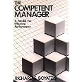 The Competent Manager: A Model for Effective Performance: Boyatzis ...