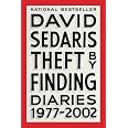 Theft by Finding: Diaries (1977-2002): Sedaris, David: 9780316154734 ...