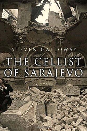 The Cellist of Sarajevo: Galloway, Steven: 9780307397034: Books - Amazon.ca