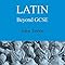 Latin Beyond GCSE: Amazon.co.uk: John Taylor: 9781853997204: Books
