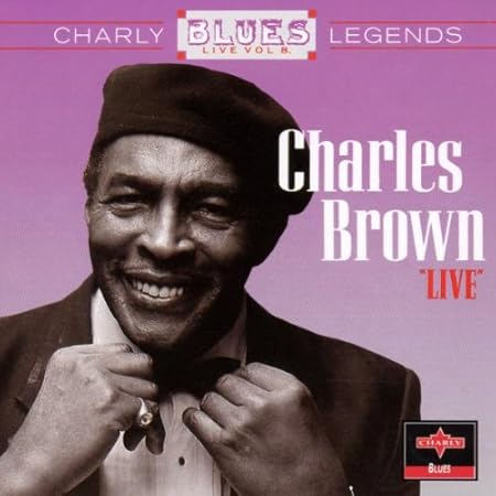 Charles Brown Live - Charles Brown