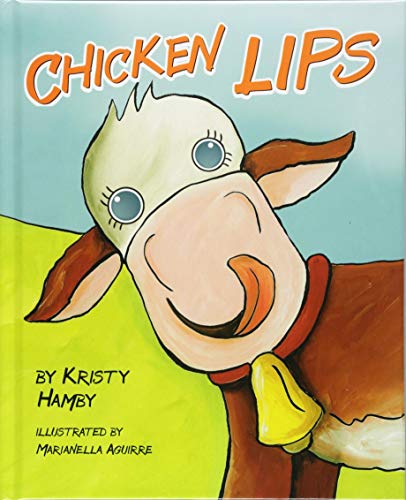 Chicken Lips: Hamby, Kristy: 9781684018789: Amazon.com: Books