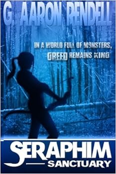 Seraphim: Sanctuary: Volume 1: Amazon.co.uk: Rendell, Mr G Aaron ...