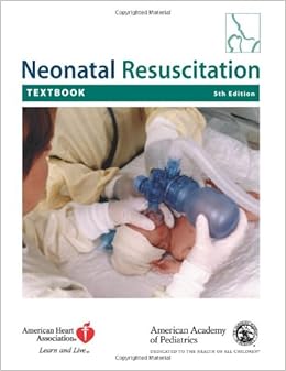 Neonatal Resuscitation Textbook: 9781581101874: Medicine & Health ...
