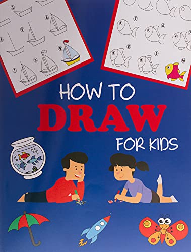 How to Draw for Kids (Step-By-Step Drawing Books): Dylanna Press ...