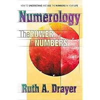Numerology: The Power of Numbers: Drayer, Ruth A.: 9780757000980 ...