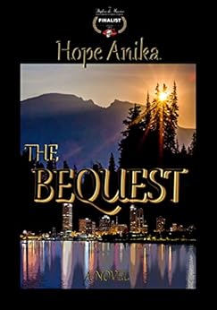 The Bequest - Kindle edition by Hope Anika. Romance Kindle eBooks ...