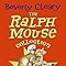 The Ralph Mouse Collection (The Mouse and the Motorcycle / Runaway ...
