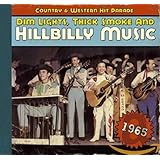 Various Artists - Dim Lights, Thick Smoke & Hillbilly Music: Country ...
