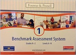 Benchmark Assessment System 1, 2nd Edition: Fountas & Pinell ...