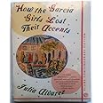How the Garcia Girls Lost Their Accents (Plume Contemporary Fiction ...