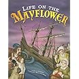 Life on the Mayflower (Thanksgiving): Gunderson, Jessica, Dumm, Brian ...