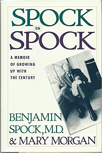 Spock on Spock: Spock M.D., Benjamin: 9780394578132: Amazon.com: Books