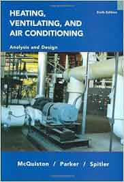 Heating, Ventilating and Air Conditioning: Analysis and Design: Faye C ...