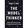 The Model Thinker: What You Need to Know to Make Data Work for You ...