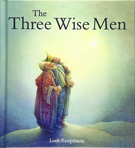 Amazon.com: The Three Wise Men: A Christmas Story: 9781782501350 ...