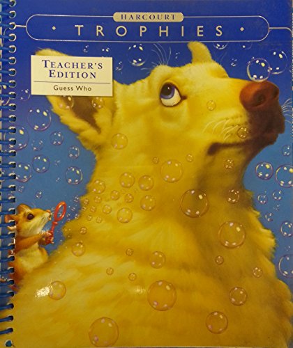Harcourt Trophies, Grade 1-1, Guess Who, Teacher's Edition: Isabel Beck ...