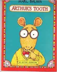 Arthur's Tooth: Brown, Marc: 9780590162142: Amazon.com: Books