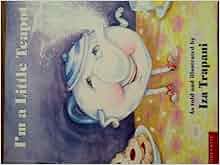I'm a Little Teapot with Audio Tape Iza Trapani (I'm a Little Teapot as ...
