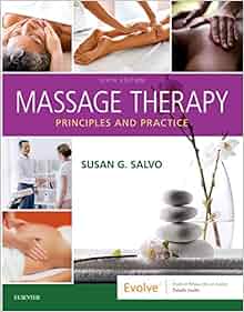 Massage Therapy: Principles and Practice: 9780323581288: Medicine ...