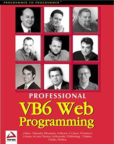 Professional Visual Basic 6 Web Programming: Wilton, Paul, Willis ...