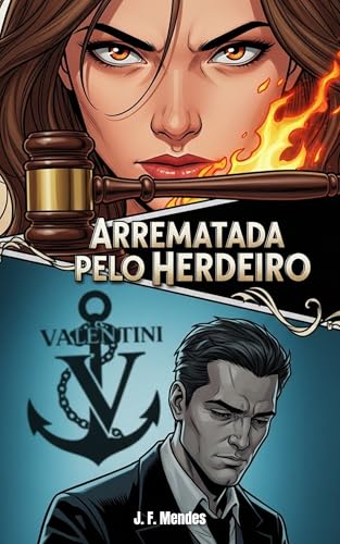 Arrematada Pelo Herdeiro : Dinastia Valentini - Livro 1 - eBook, Resumo ...