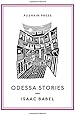 Odessa Stories (Pushkin Collection): Amazon.co.uk: Isaac Babel ...