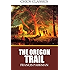 Amazon.com: The Oregon Trail: A New American Journey eBook: Rinker Buck ...