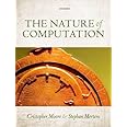 Amazon.com: The Nature of Computation: 9780199233212: Moore, Cristopher ...