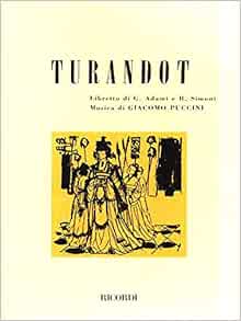 Turandot (It) Libretto: PUCCINI, G: 9788875922924: Amazon.com: Books