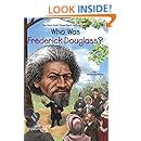 Who Was Frederick Douglass?: April Jones Prince, Who HQ, Robert Squier ...