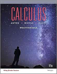 Calculus Multivariable: Anton, Howard, Bivens, Irl C., Davis, Stephen ...