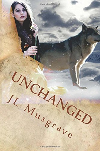 Unchanged (The Immortal Legacy Series): Musgrave, J L: 9781537083148 ...
