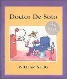 Doctor de Soto (Sunburst Books (Prebound)): Steig, William ...